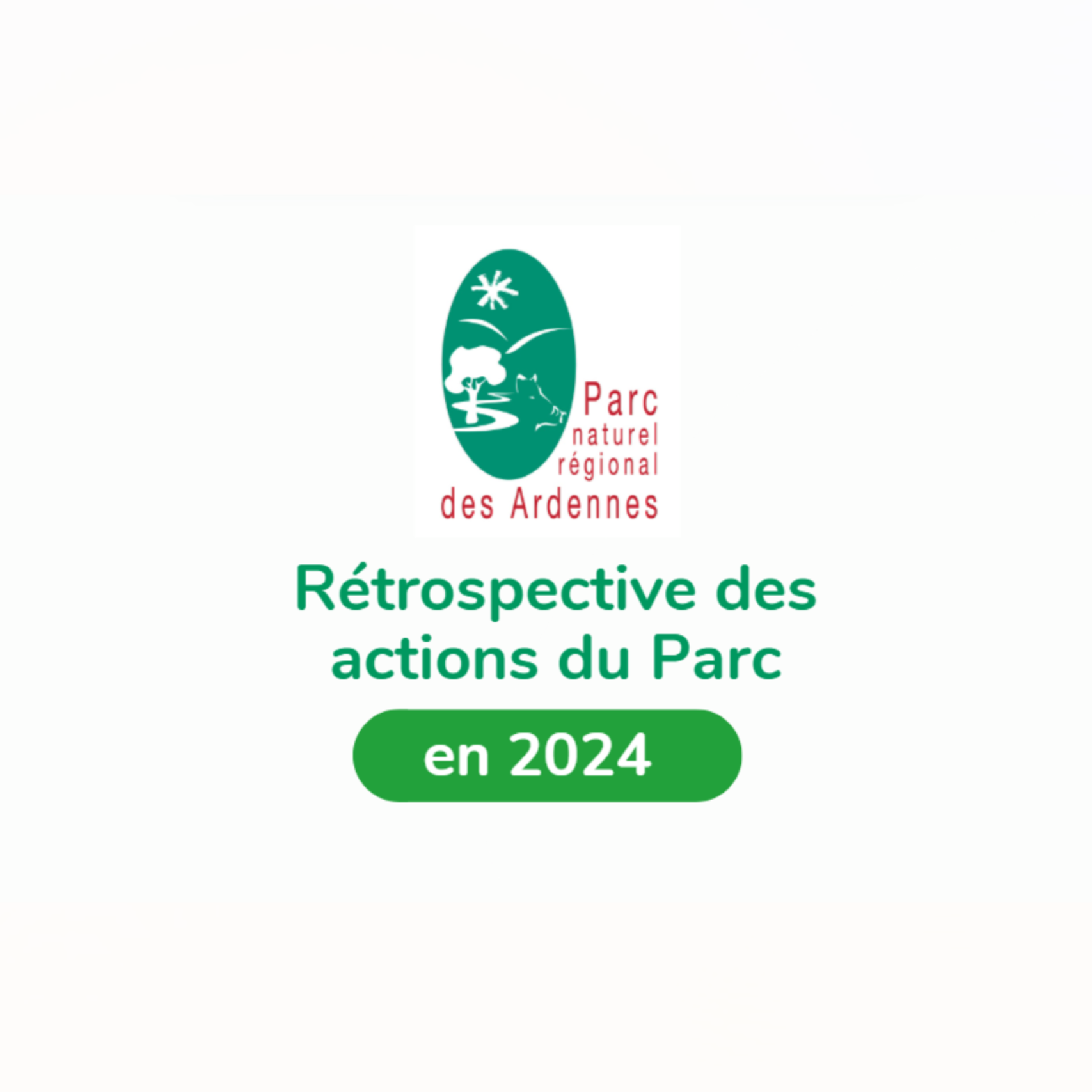 Rétrospective des actions du Parc en 2024 | Parc Naturel Régional des ...